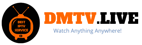 Best IPTV Service - DMTV